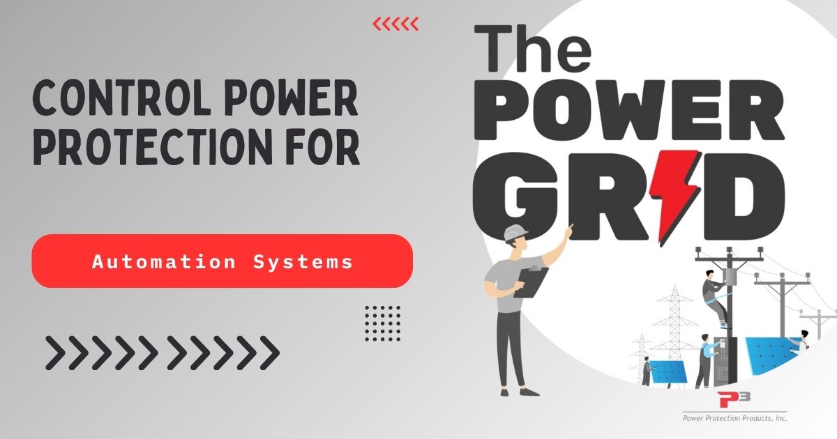 Control Power Protection For Automation Systems Power Protection Products Inc